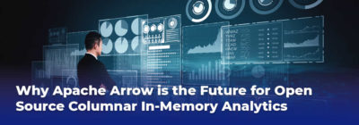 Why Apache Arrow is the Future for Open Source Columnar - Sigmoid
